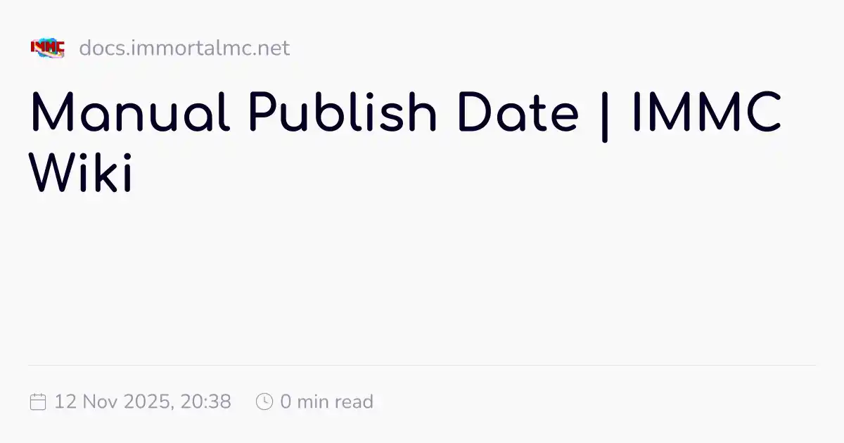 Manual Publish Date | IMMC Wiki